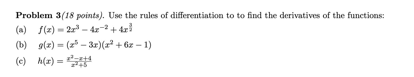 Solved 3 = Problem 3(18 points). Use the rules of | Chegg.com
