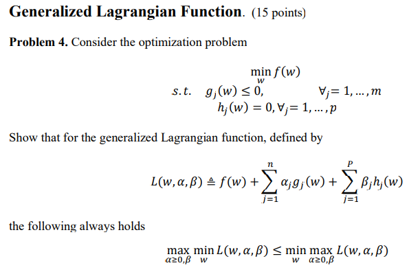 Solved Generalized Lagrangian Function. (15 points) Problem | Chegg.com