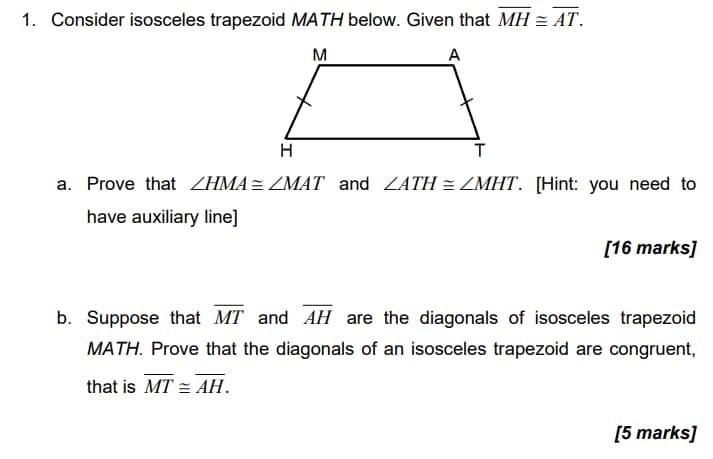 Solved 1. Consider isosceles trapezoid MATH below. Given | Chegg.com