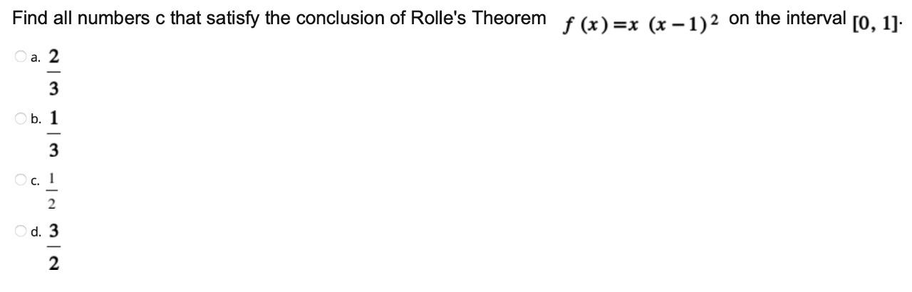 Solved Find all numbers c that satisfy the conclusion of | Chegg.com