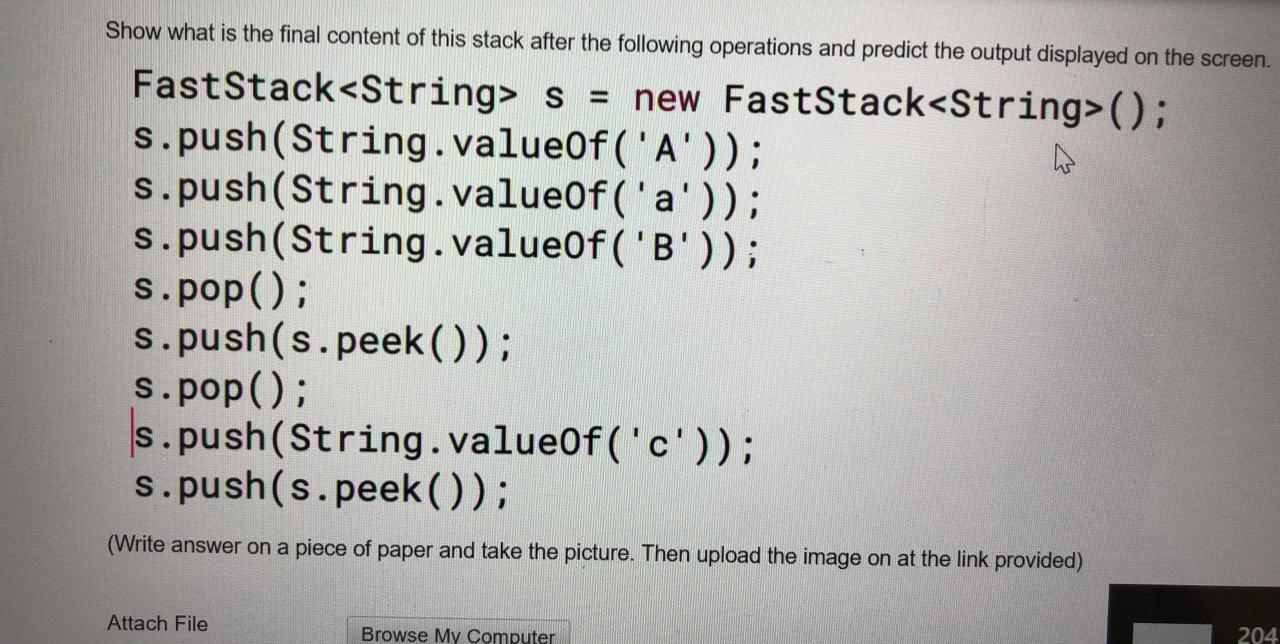 Solved Show what is the final content of this stack after | Chegg.com