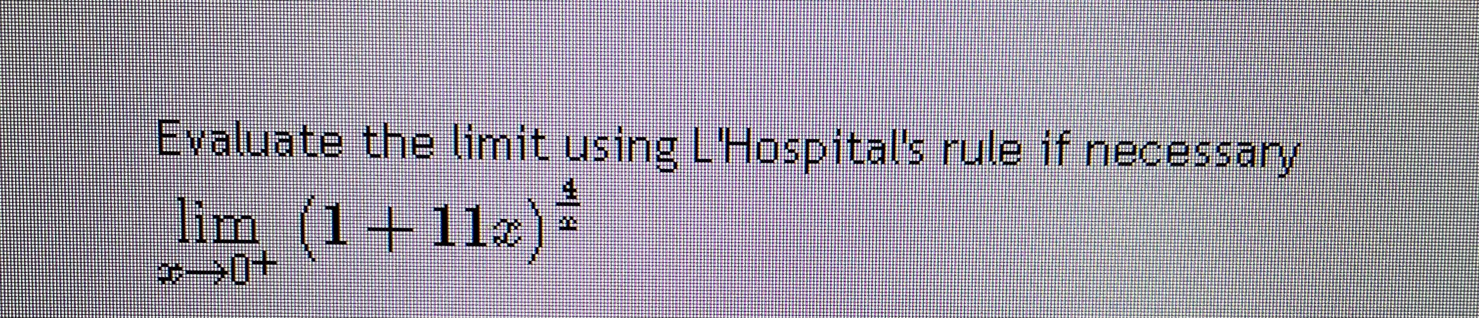 Solved Evaluate the limit using L'Hospital's rule if | Chegg.com