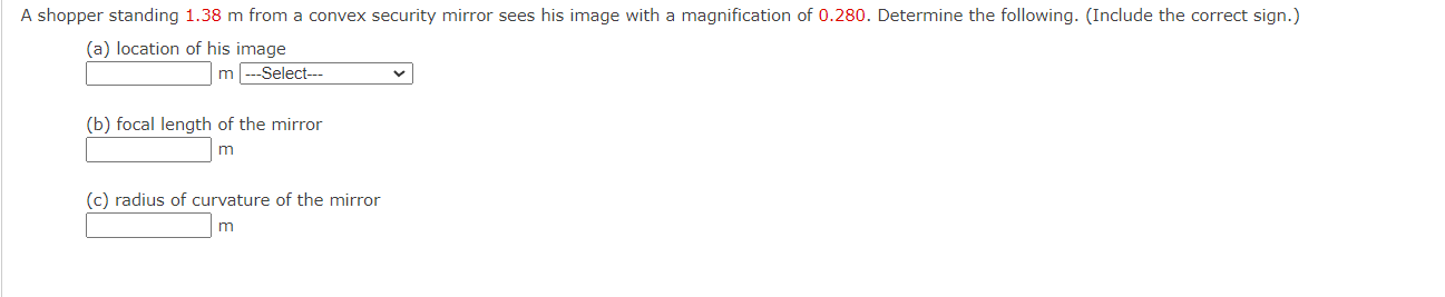 Solved A shopper standing 1.38m ﻿from a convex security | Chegg.com