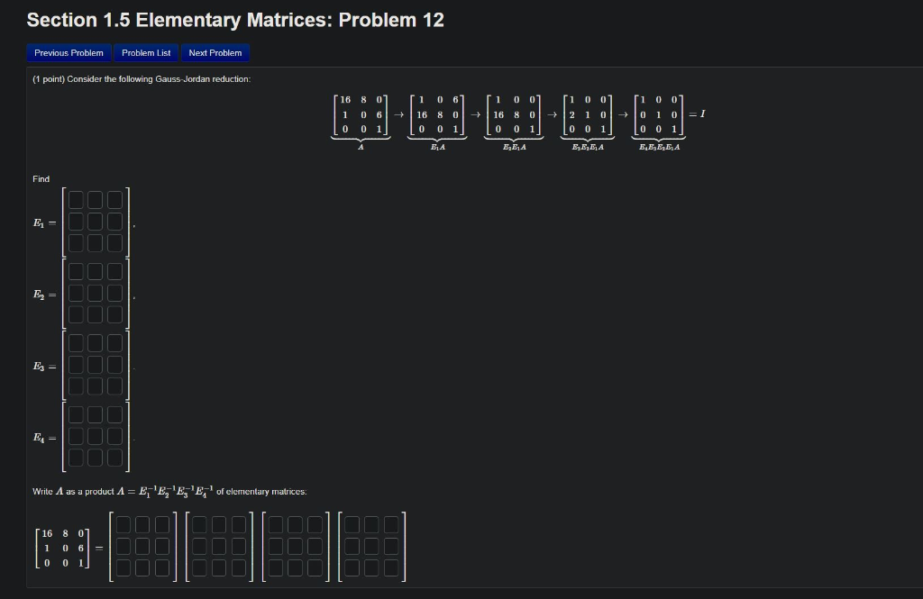 Solved Section 1.5 Elementary Matrices: Problem 12 Previous | Chegg.com