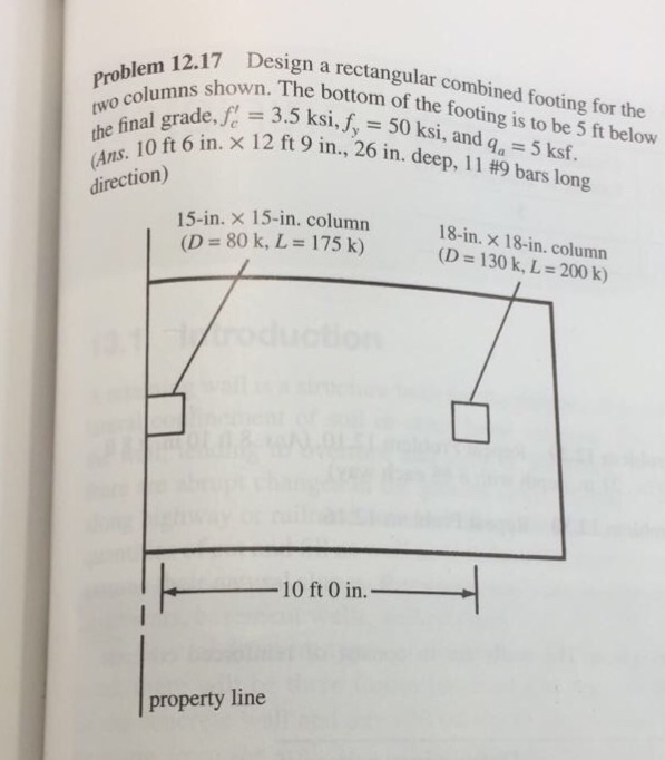 Solved Design a rectangular combined footing for the two | Chegg.com