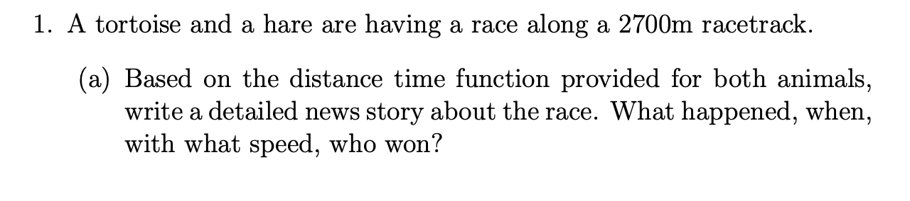 Solved The story of the Tortoise and the Hare Distance (m) | Chegg.com