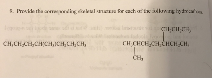 Solved 9. Provide the corresponding skeletal structure for | Chegg.com