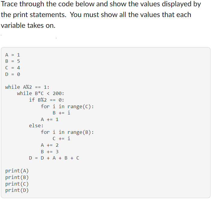 Solved Trace through the code below and show the values | Chegg.com