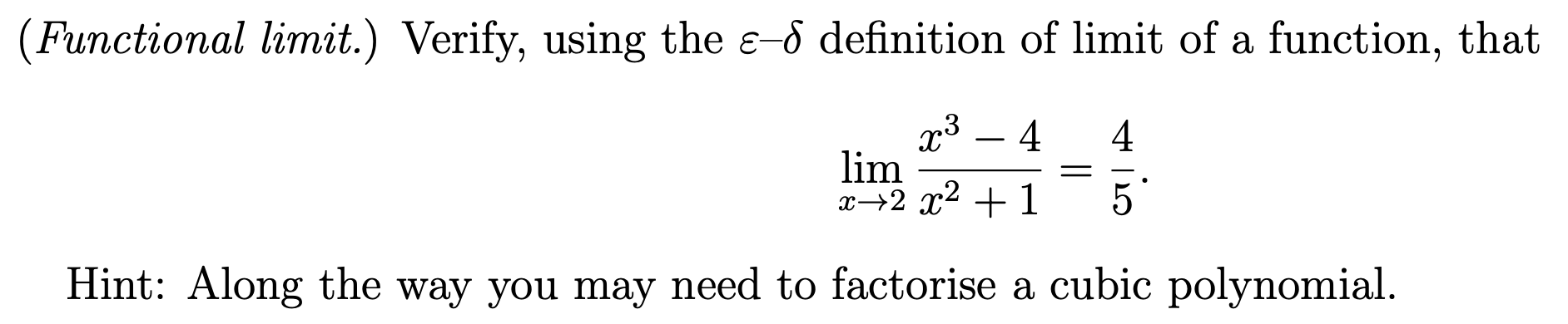 Solved (Functional limit.) Verify, using the ɛ-6 definition | Chegg.com