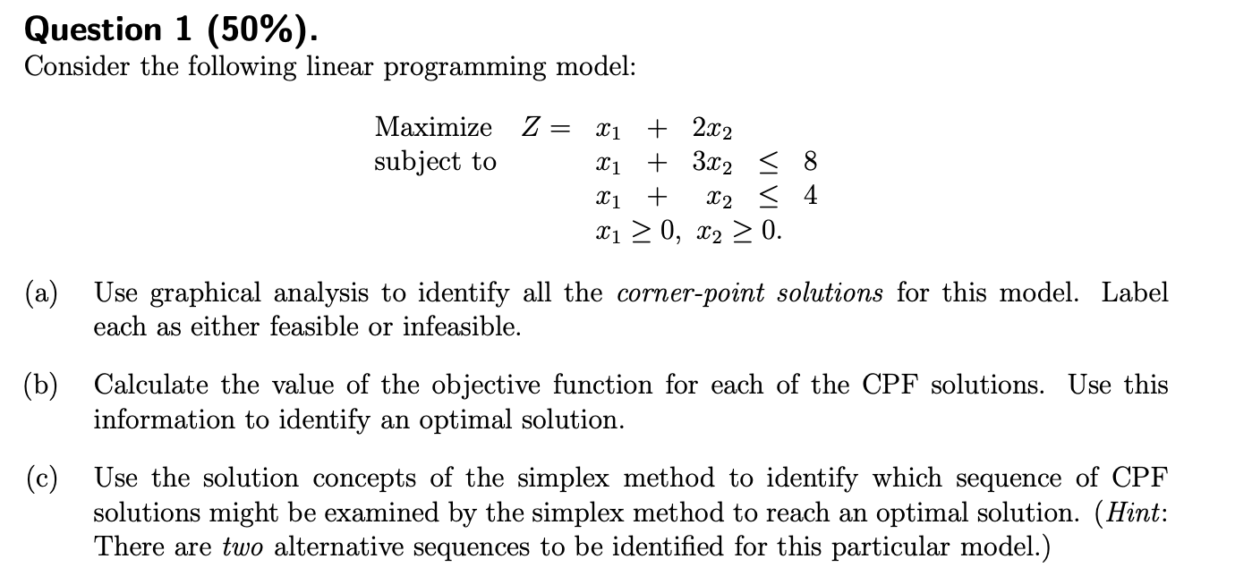 Solved Question 1 (50%). Consider the following linear | Chegg.com