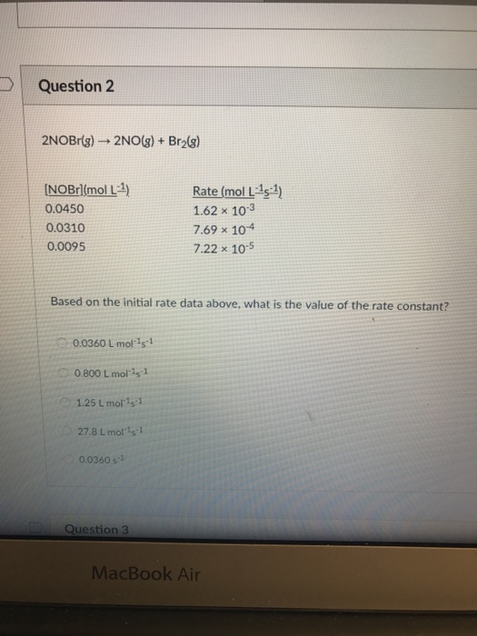 Solved 2NOBr(g)-> 2NO(g)+Br2(g) | Chegg.com