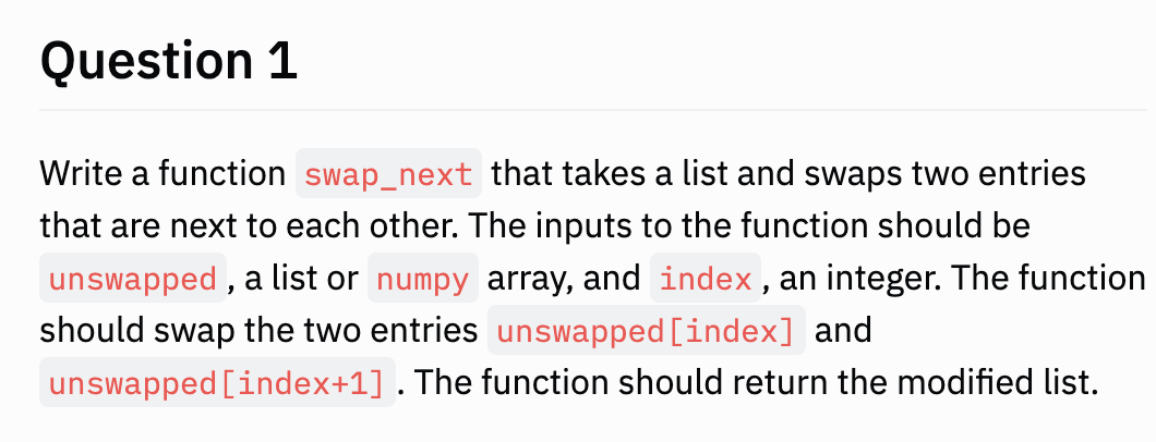 Solved Question 1 Write a function swap_next that takes a | Chegg.com