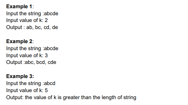 Solved A k-gram is a k-length subsequence from a string. | Chegg.com