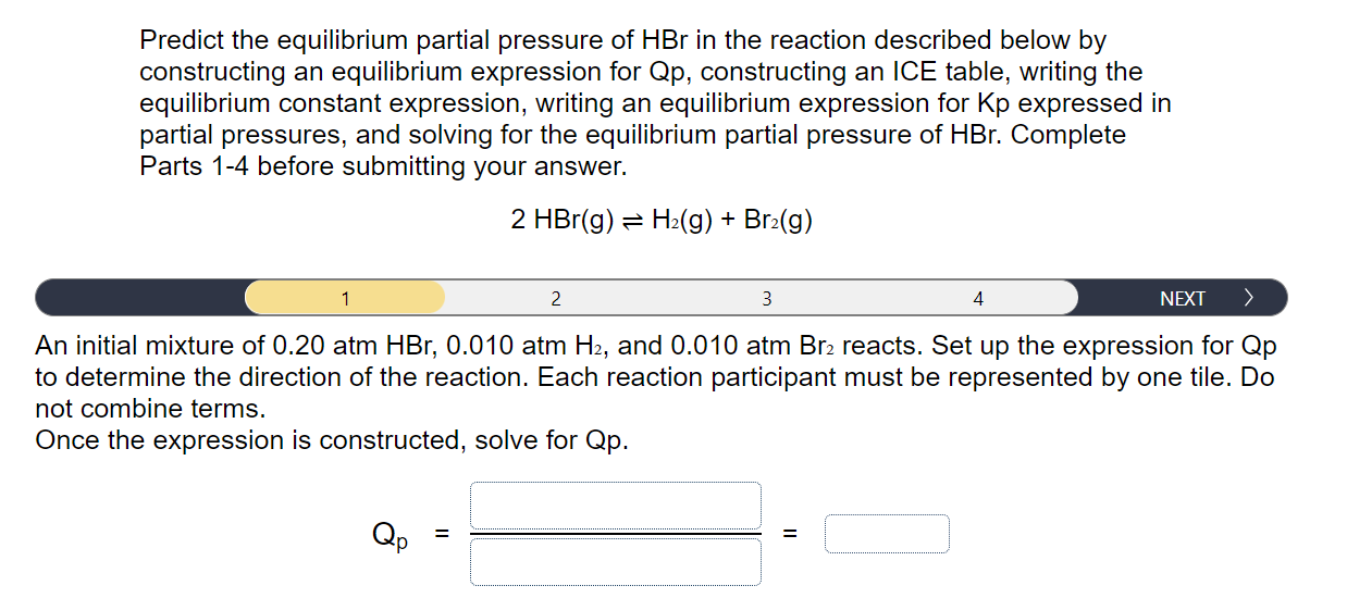 Solved Predict the equilibrium partial pressure of HBr in | Chegg.com