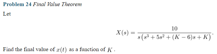 Solved Problem 24 Final Value Theorem Let | Chegg.com