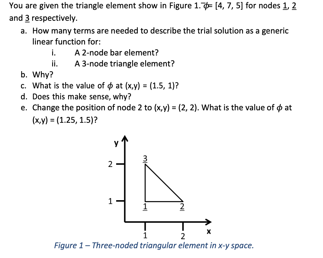 You are given the triangle element show in Figure | Chegg.com