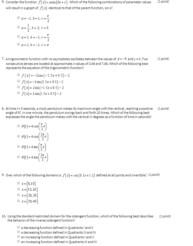 Solved (1 point) 6. Consider the function f(x) = asin(bx+c). | Chegg.com
