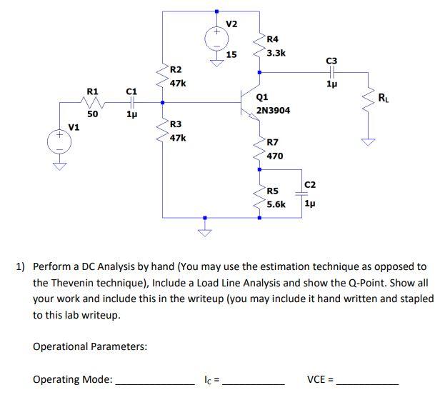 Perform a DC Analysis by hand (You may use the | Chegg.com