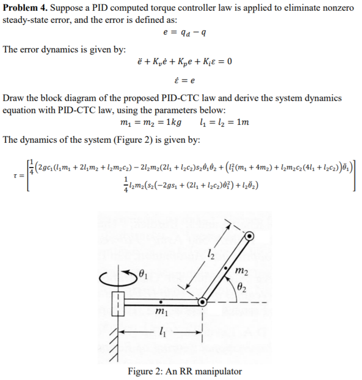 Suppose a PID computed torque controller law is | Chegg.com