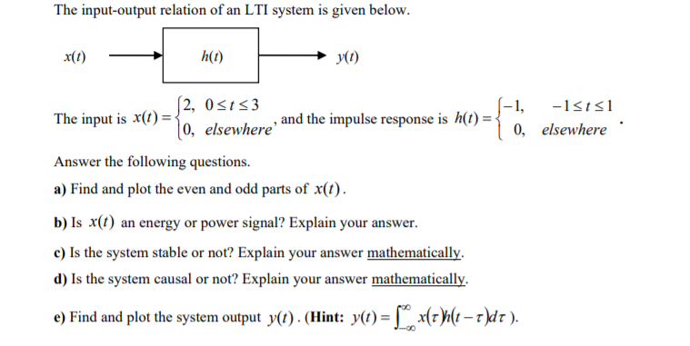 Solved The input-output relation of an LTI system is given | Chegg.com