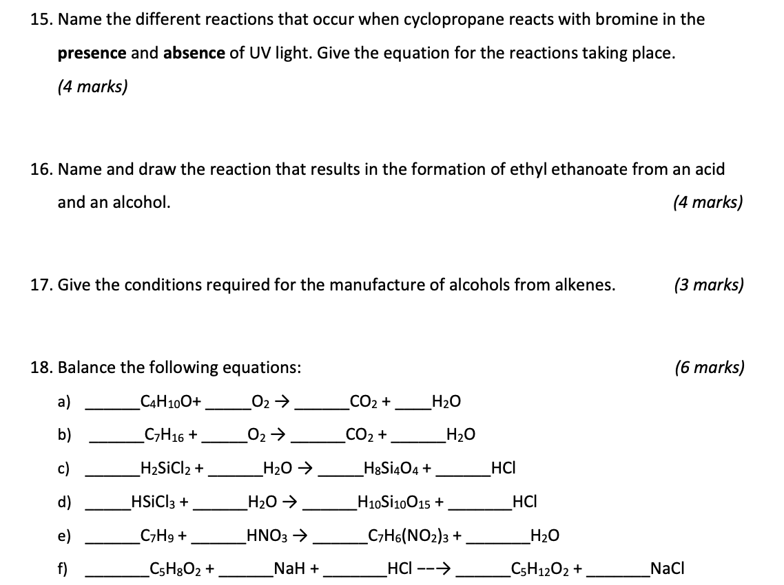 Solved 15. Name the different reactions that occur when | Chegg.com