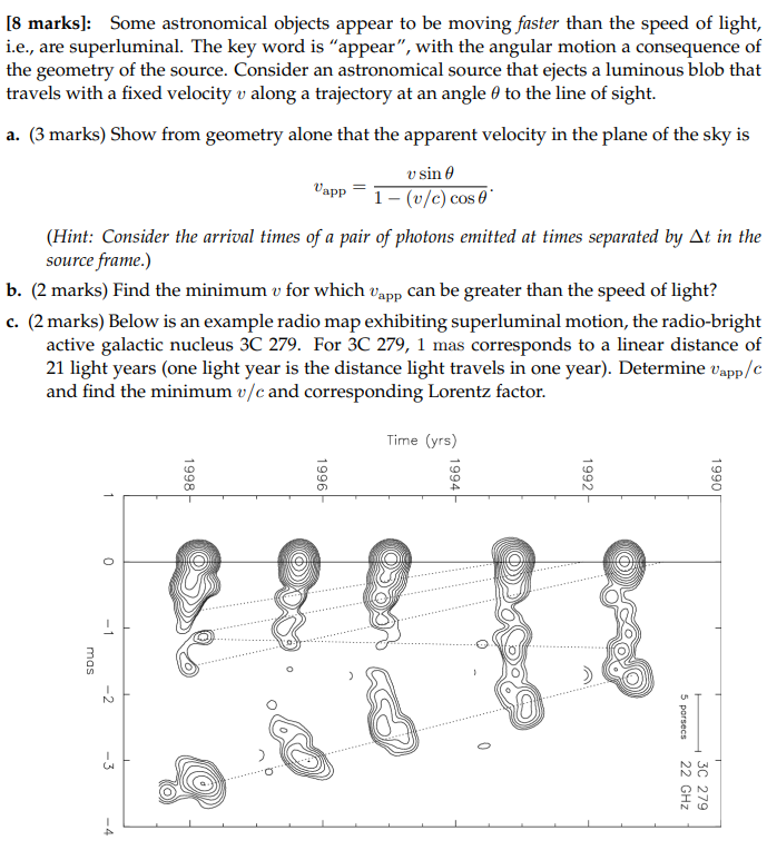 Solved [8 ﻿marks]: Some astronomical objects appear to be | Chegg.com