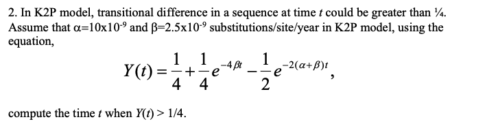 Solved 2. In K2P model, transitional difference in a | Chegg.com