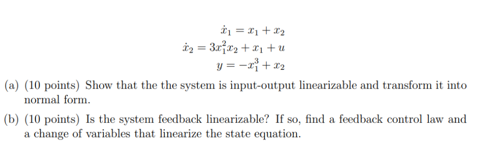 Solved 1 = x1 + x2 *2 = 3x1x2 + x1 + u y=-x} + x2 (a) (10 | Chegg.com
