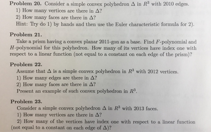 Solved Problem 20. Consider a simple convex polyhedron Δ in | Chegg.com
