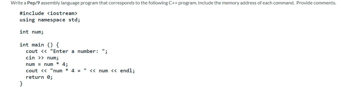 Solved Write a Pep/9 assembly language program that | Chegg.com
