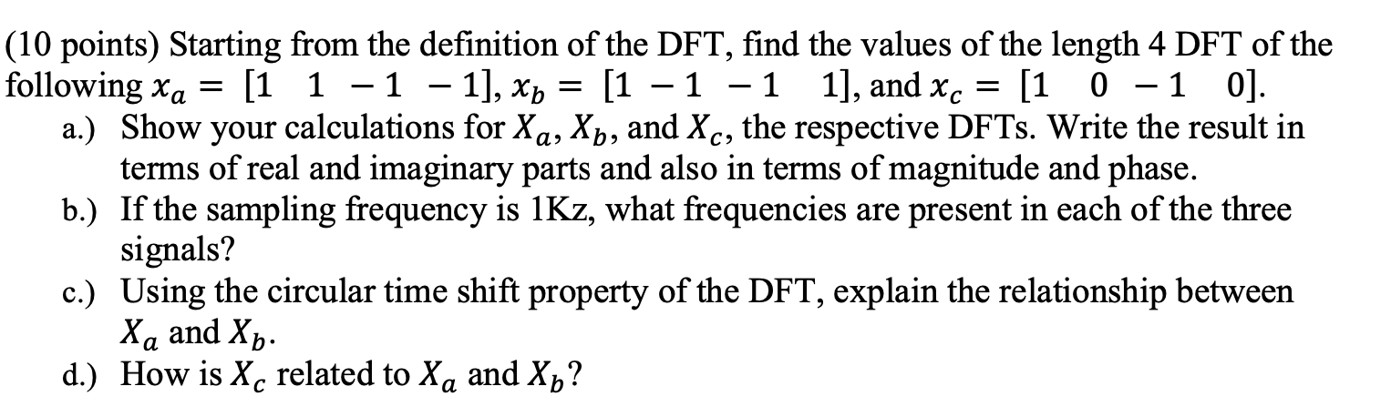 Solved (10 points) Starting from the definition of the DFT, | Chegg.com
