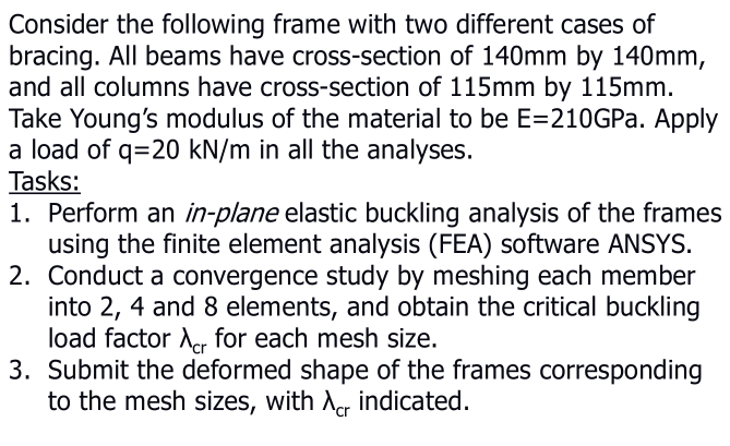 Consider the following frame with two different cases | Chegg.com