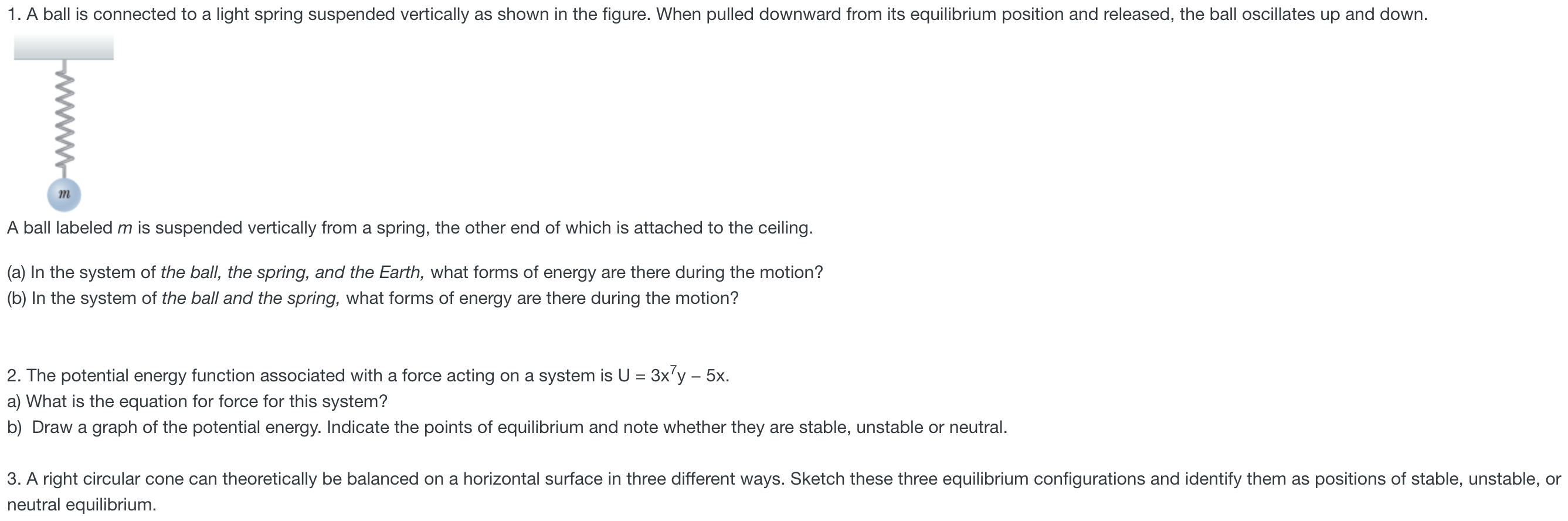 Solved 1. A ball is connected to a light spring suspended | Chegg.com