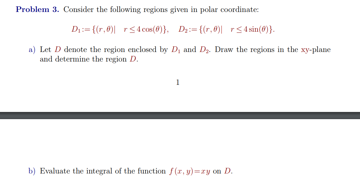 Solved Problem 3. ﻿Consider the following regions given in | Chegg.com