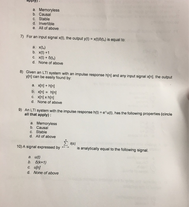 Solved apply) a. Memoryless b. Causal C. Stable d. | Chegg.com