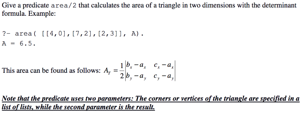 Solved Give a predicate area/2 that calculates the area of a | Chegg.com