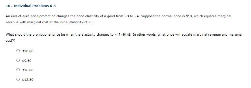 Solved An end-of-aisle price promotion changes the price | Chegg.com