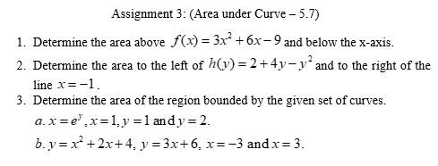 Solved Assignment 3: (Area under Curve - 5.7) 1. Determine | Chegg.com