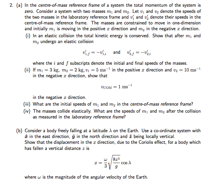 Solved (a) In the centre-of-mass reference frame of a system | Chegg.com