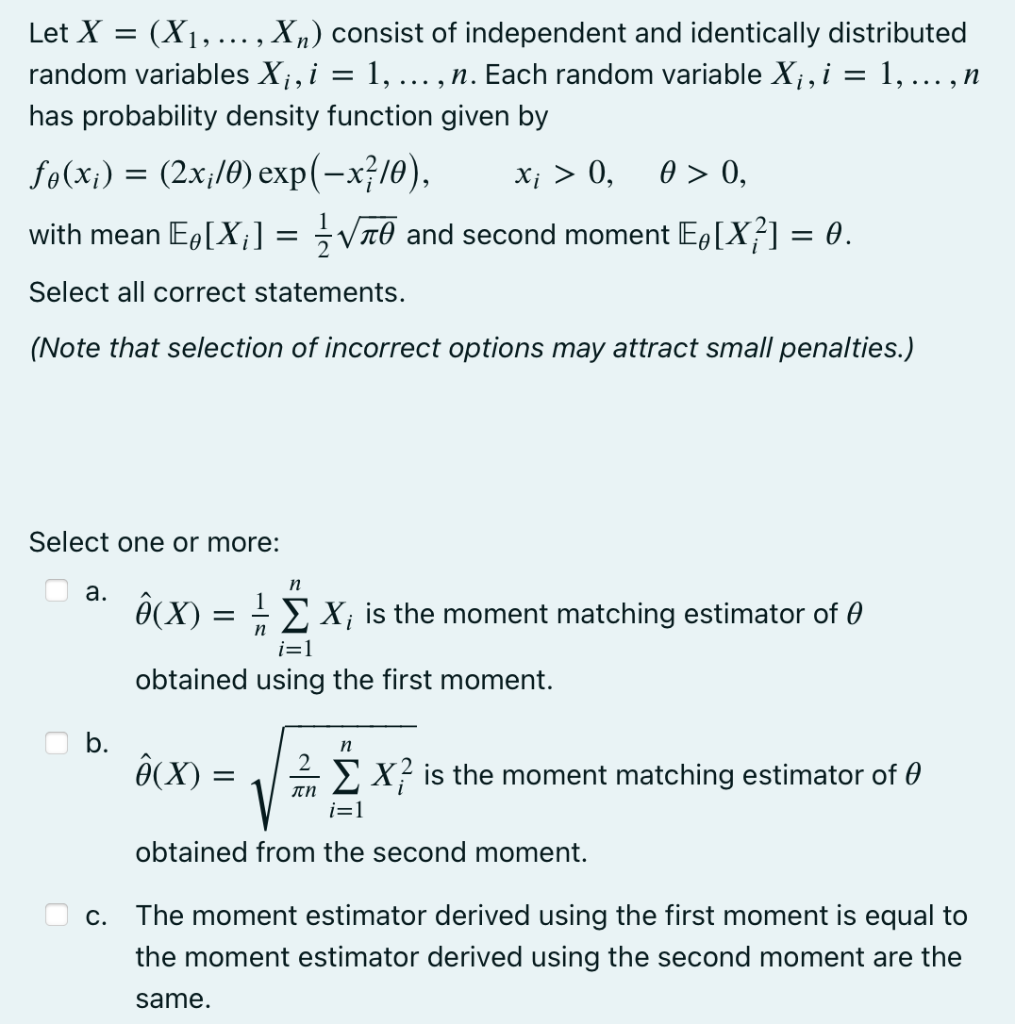 Solved Let X=(X1,…,Xn) consist of independent and | Chegg.com