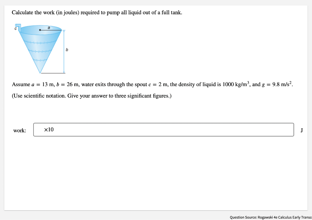 Solved Calculate the work (in joules) required to pump all | Chegg.com