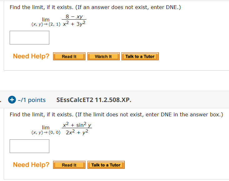 Solved Find The Limit If It Exists If An Answer Does Not 3911