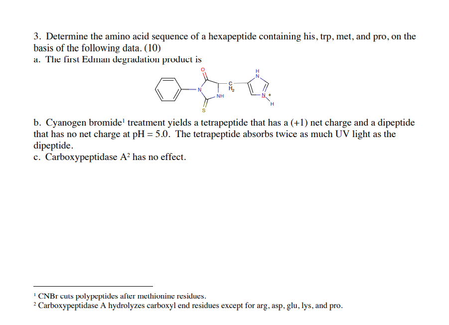 Solved 3. Determine the amino acid sequence of a hexapeptide | Chegg.com