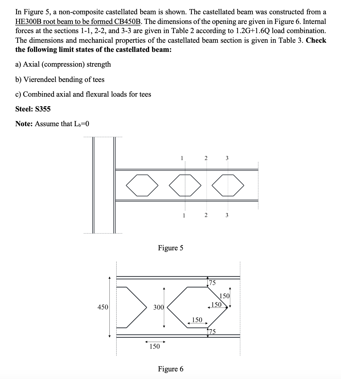 In Figure 5, a non-composite castellated beam is | Chegg.com