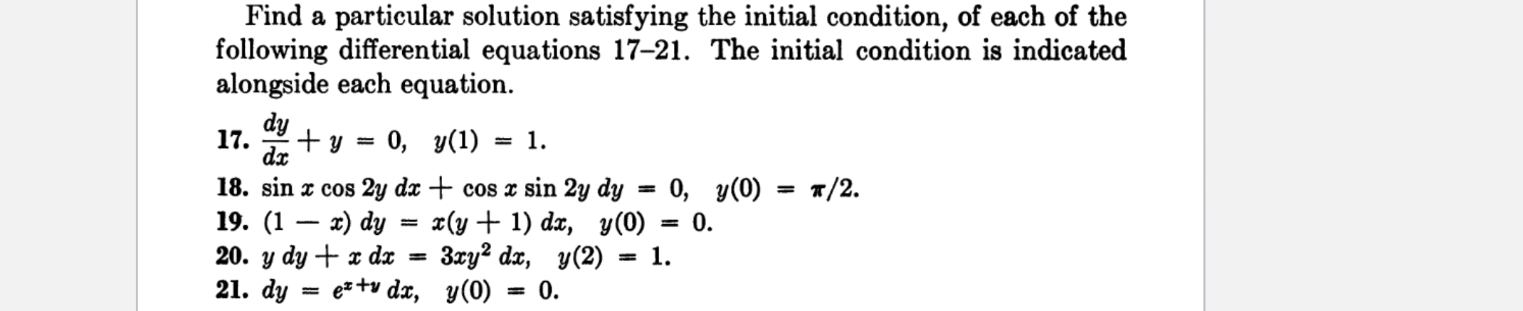 Solved Find a particular solution satisfying the initial | Chegg.com