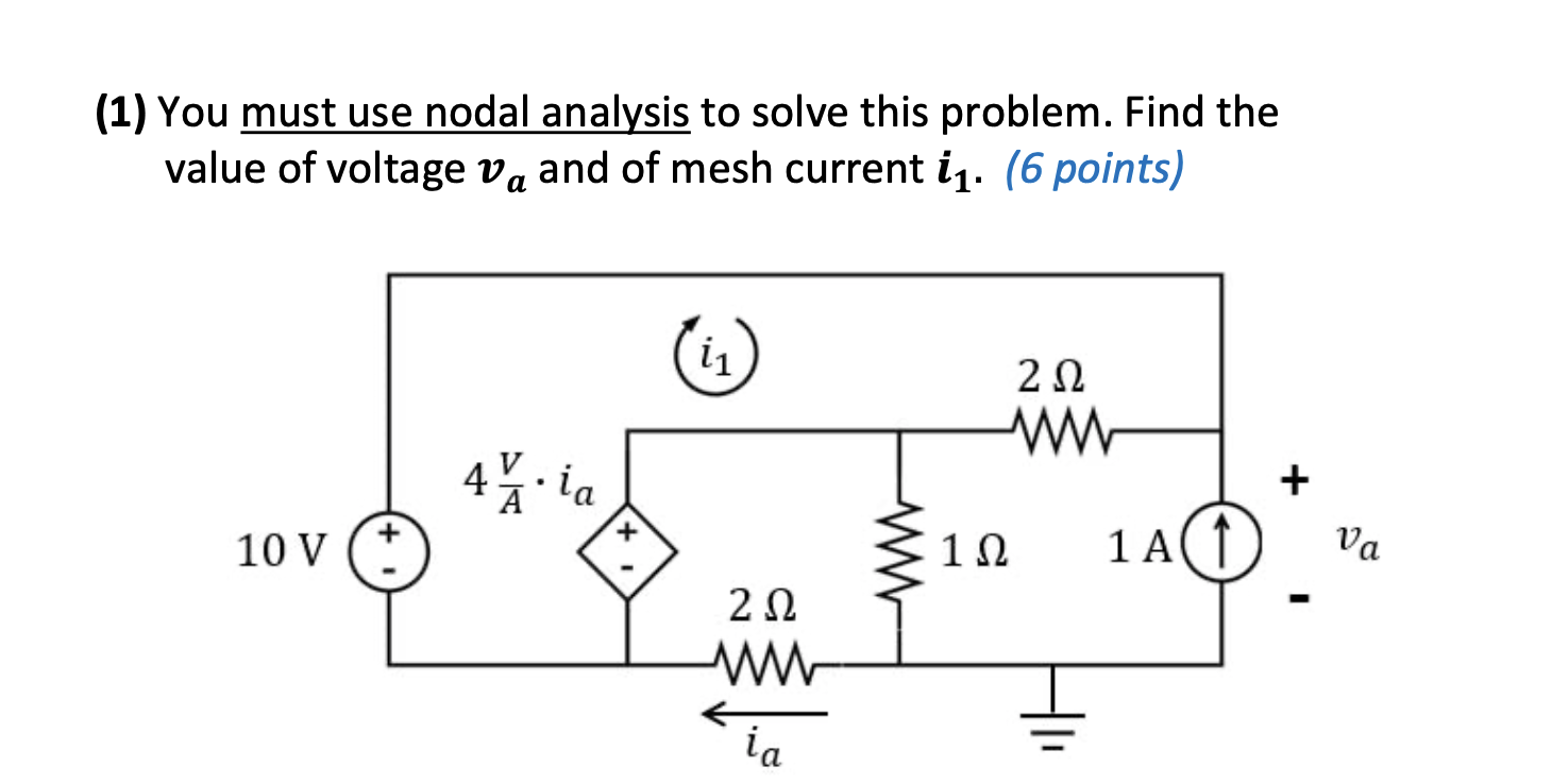 Solved 1 You Must Use Nodal Analysis To Solve This 