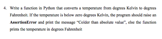 Solved 4. Write a function in Python that converts a | Chegg.com