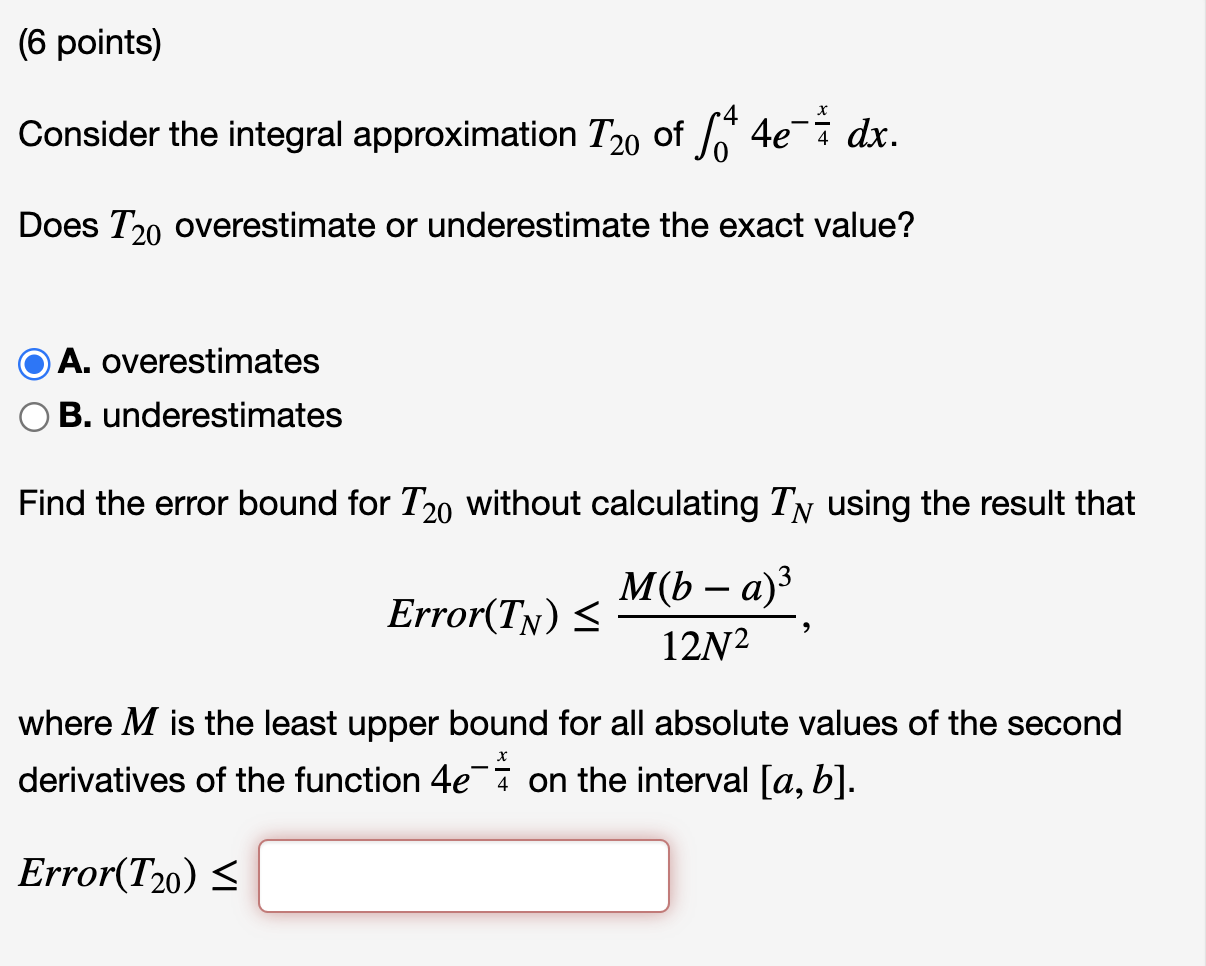 Solved Consider the integral approximation T20 of | Chegg.com