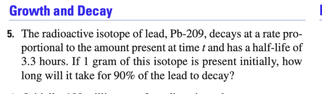 Solved Growth and Decay 5. The radioactive isotope of lead, | Chegg.com