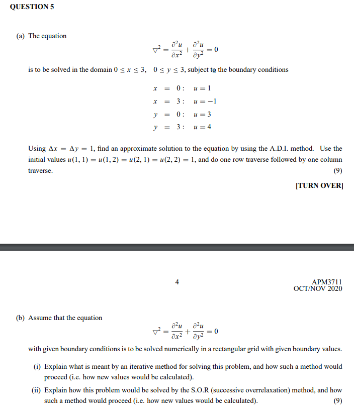 Solved QUESTION 5 + (a) The equation au au v2 = =0 Ox? ду? | Chegg.com